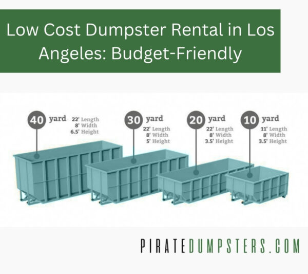 Low Cost Dumpster Rental Affordable Solutions for Your Project